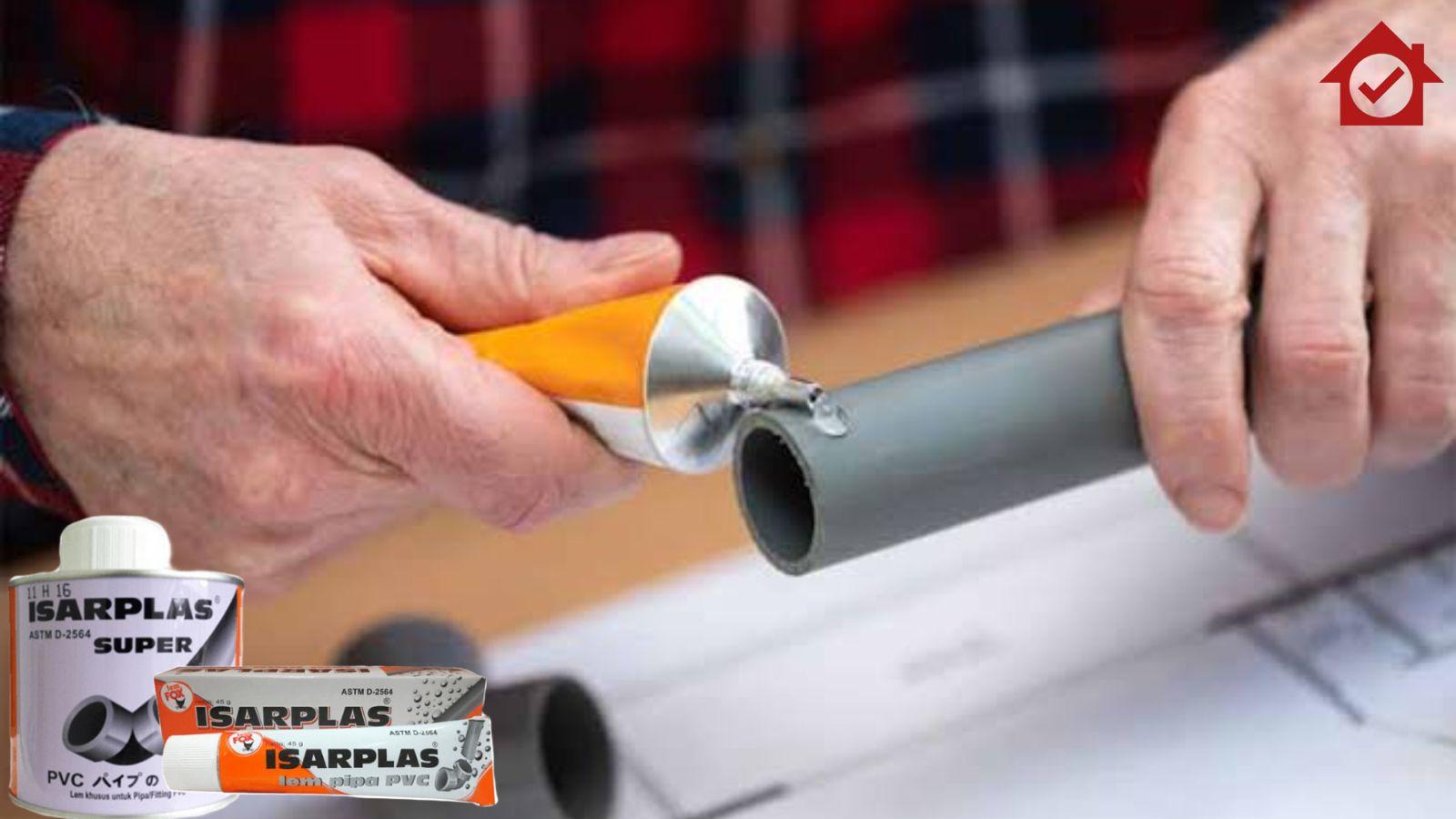 Merekatkan Pipa Dengan Isarplas Agar Tahan Lama ⋆ Indo Material