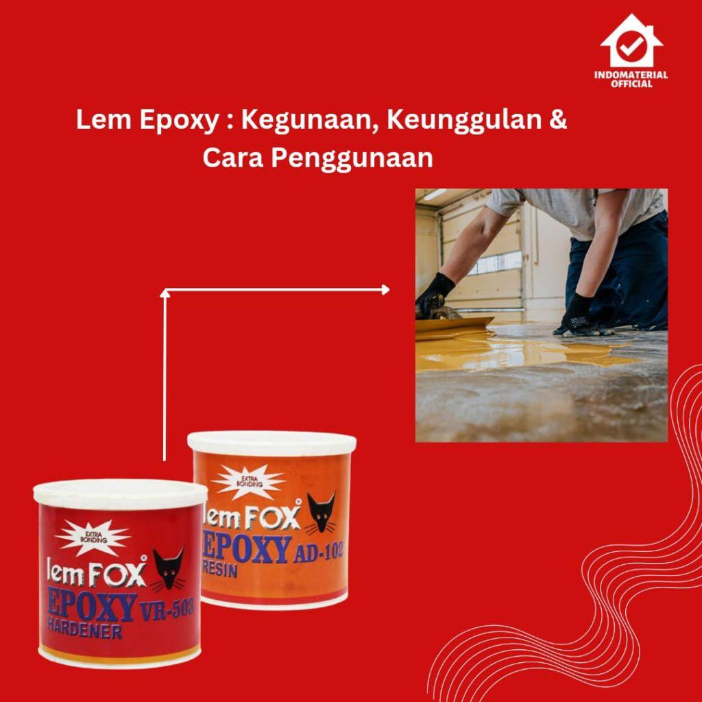 Memahami Lem Epoxy : Kegunaan , Keunggulan dan Cara Penggunaan ⋆ Indo ...