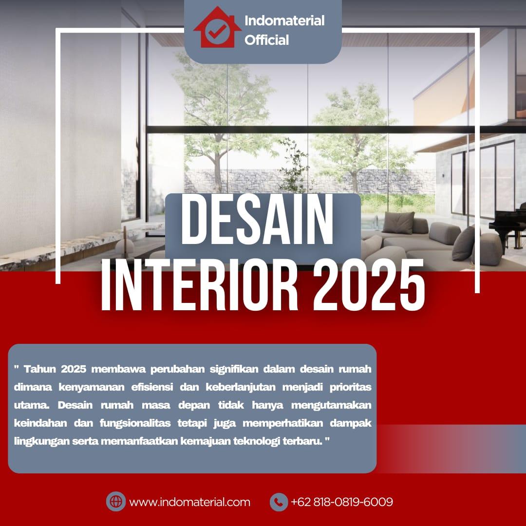 Trend Desain Interior Terbaru 2025 ⋆ Indo Material